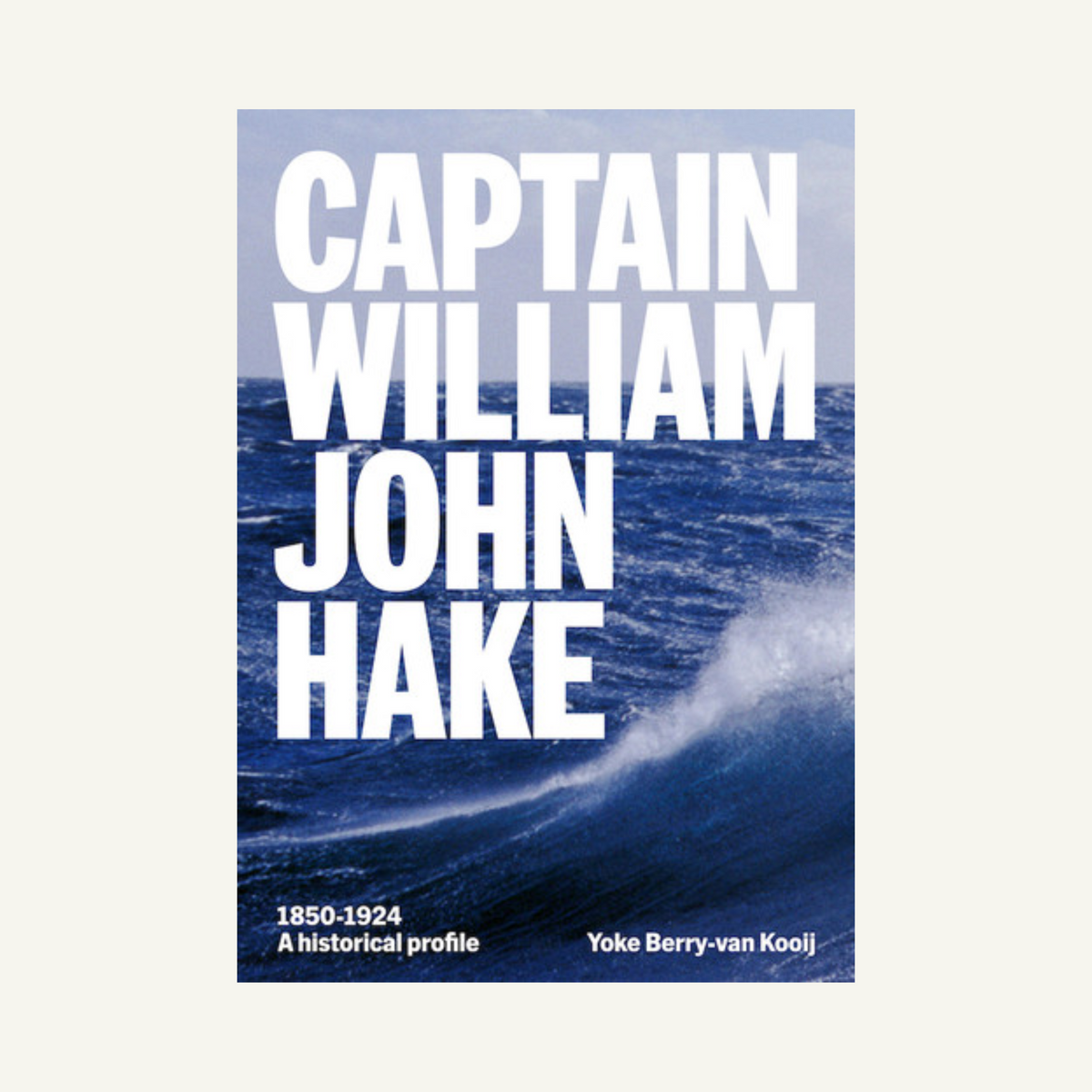 Captain William John Hake - A historical profile – West Coast Tas