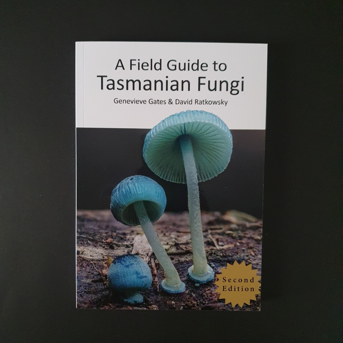 A field guide to Tasmanian Fungi – West Coast Tas